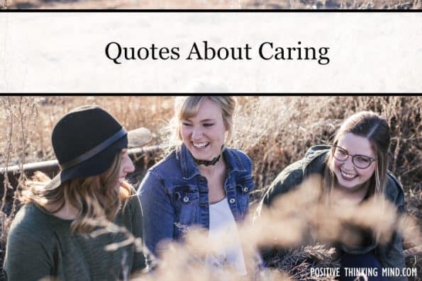 Caring Quotes | Positive Thinking Mind