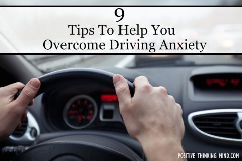 9 Tips To Overcome Driving Anxiety | Positive Thinking Mind