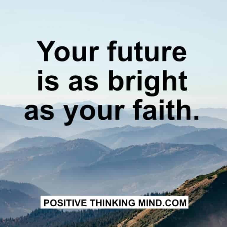 101 Amazing Faith Quotes | Positive Thinking Mind
