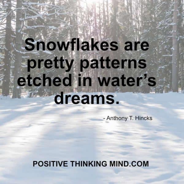 109 Ultimate Quotes About Snow | Positive Thinking Mind