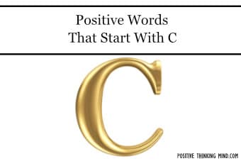 109 Positive Words That Start With C - Positive Thinking Mind