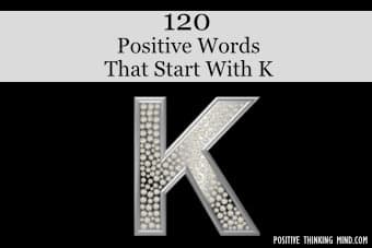 120 Positive Words That Start With K | Positive Thinking Mind