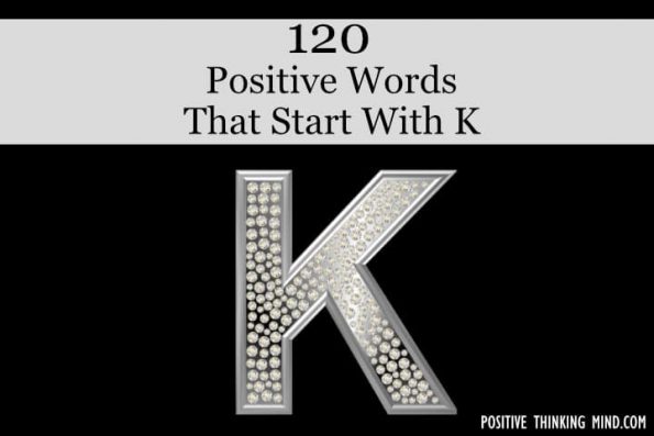 120 Positive Words That Start With K | Positive Thinking Mind