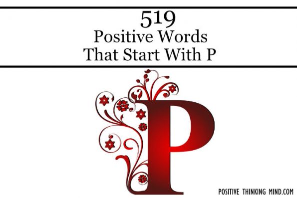 519 Positive Words That Start With P | Positive Thinking Mind