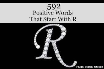 592 Positive Words That Start With R | Positive Thinking Mind
