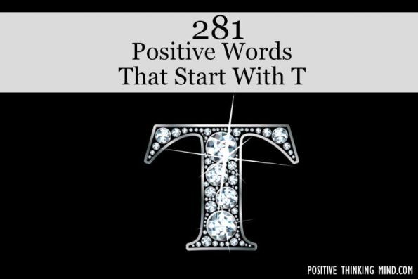 281 Positive Words That Start With T - Positive Thinking Mind