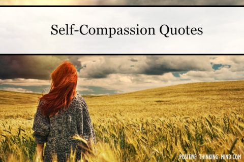 Self-Compassion Quotes | Positive Thinking Mind