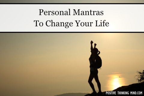 128 Personal Mantras - Changing Your Life | Positive Thinking Mind