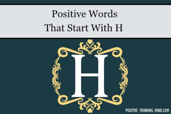 255 Positive Words That Start With H [EPIC List with Definitions and ...
