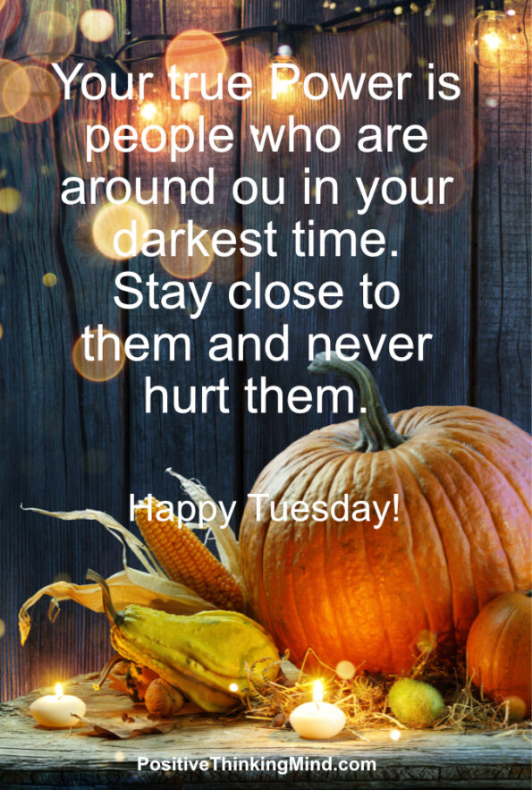 101 Tuesday Blessings For A Wonderful And Inspired Day | Positive ...