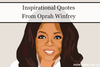 50 Inspirational Quotes from Oprah Winfrey | Positive Thinking Mind