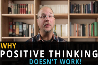 Why Positive Thinking Doesn't Work | Positive Thinking Mind