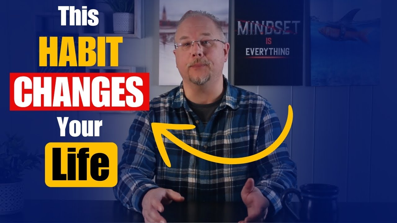 This Habit Changes Your Life | Positive Thinking Mind